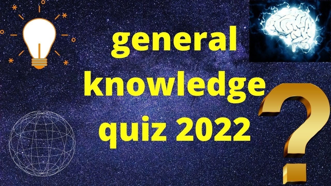 general knowledge quiz 2022|quiz|general knowledge mcqs|trivia quiz|by ...