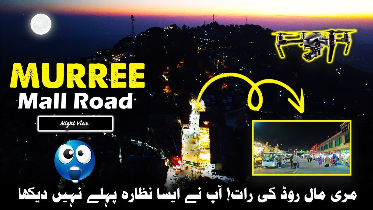 Murree Mall Road Night View 2025 | Stunning Drone Footage | - YouTube