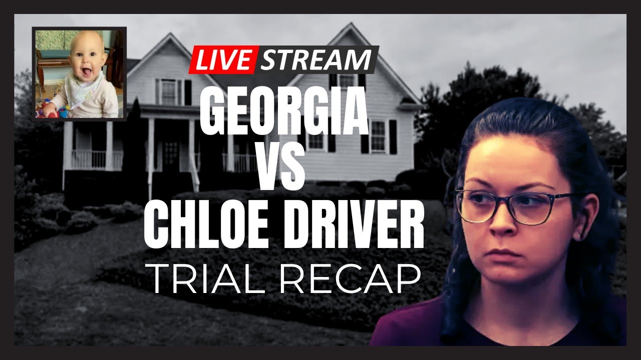 Chloe Driver Trial Recap Part Three: State's Expert Witness PLUS Jason ...
