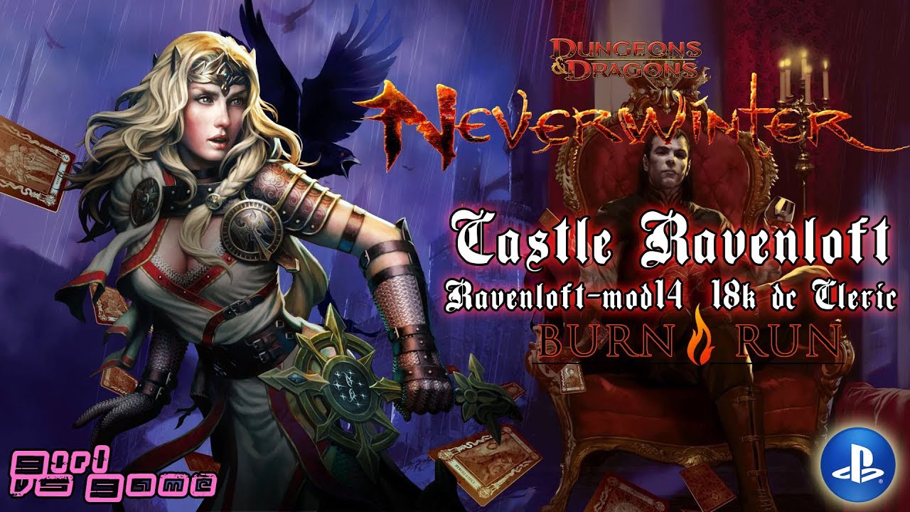 Castle Ravenloft: [DC Cleric] Burn Run | Neverwinter PS4 [Mod14] - YouTube
