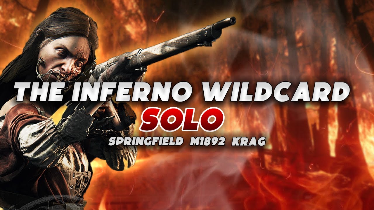 My First SOLO Game In The Inferno Wildcard! Springfield Krag OP!? Hunt ...
