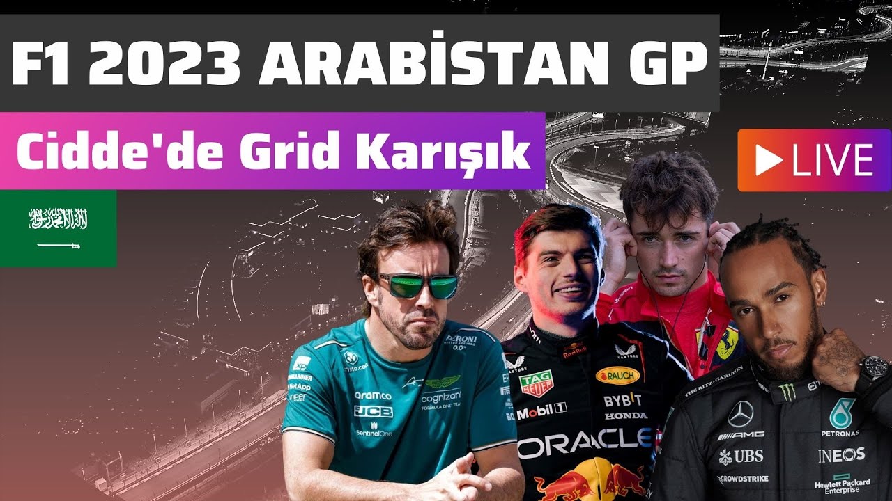 Cidde'de Grid Karışık | F1 2023 STC Saudi Arabian GP Yarış ...