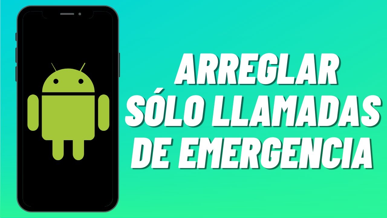 Cómo arreglar Sólo llamadas de emergencia en Android - YouTube