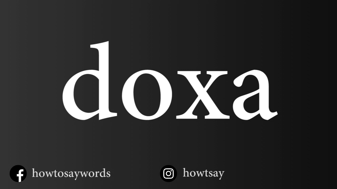How To Pronounce Doxa YouTube how-to-pronounce-doxa-youtube