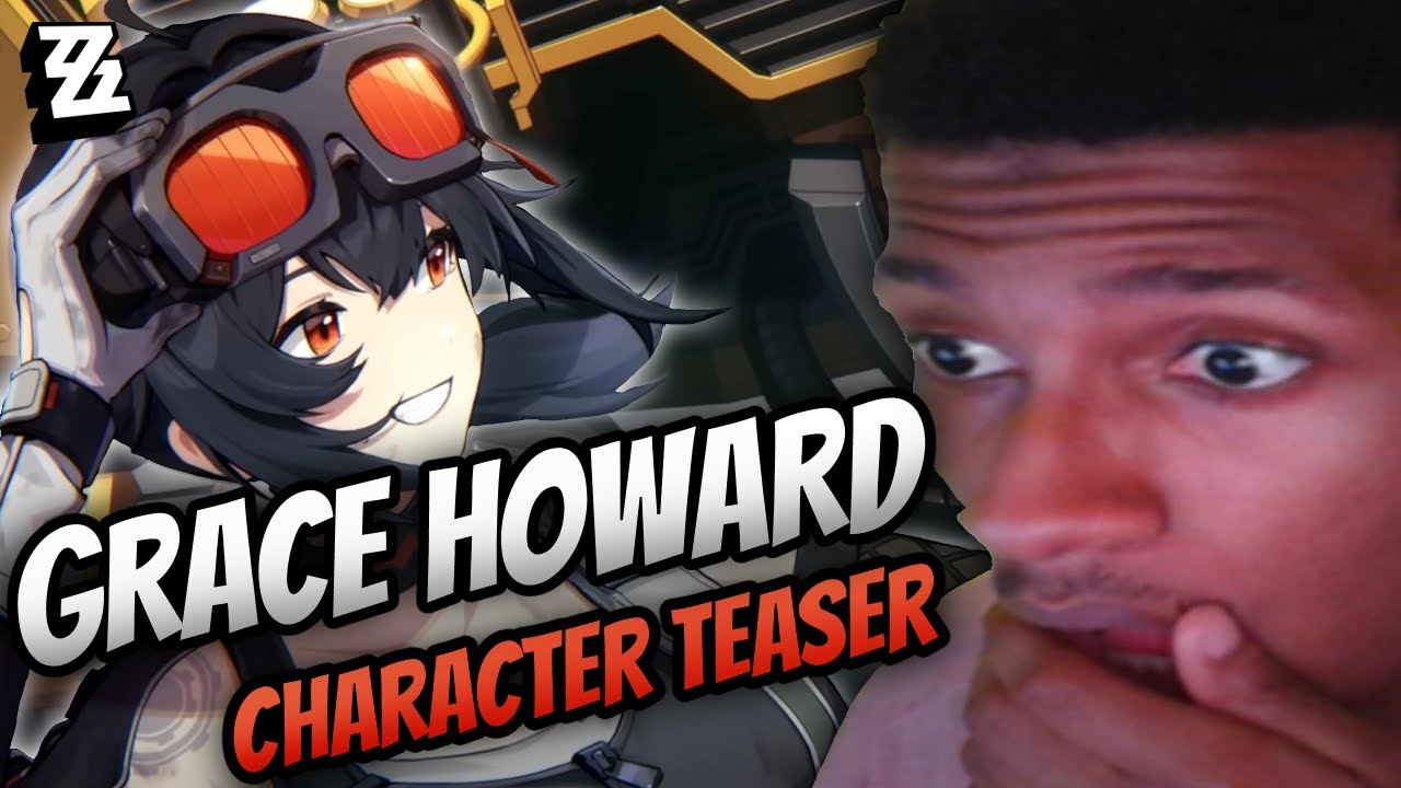 NEVER GIVE UP | Grace Howard Character Teaser Reaction | Zenless Zone ...