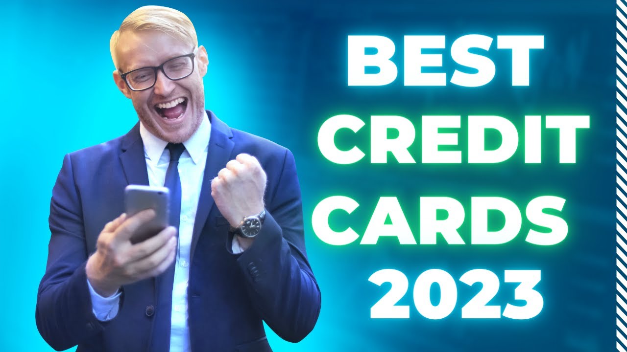 Best credit cards 2023 - YouTube