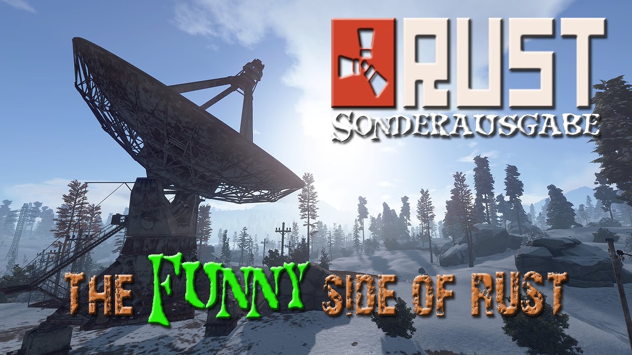 Rust Sonderausgabe - The Funny Side of Rust - Gameplay Deutsch / German ...