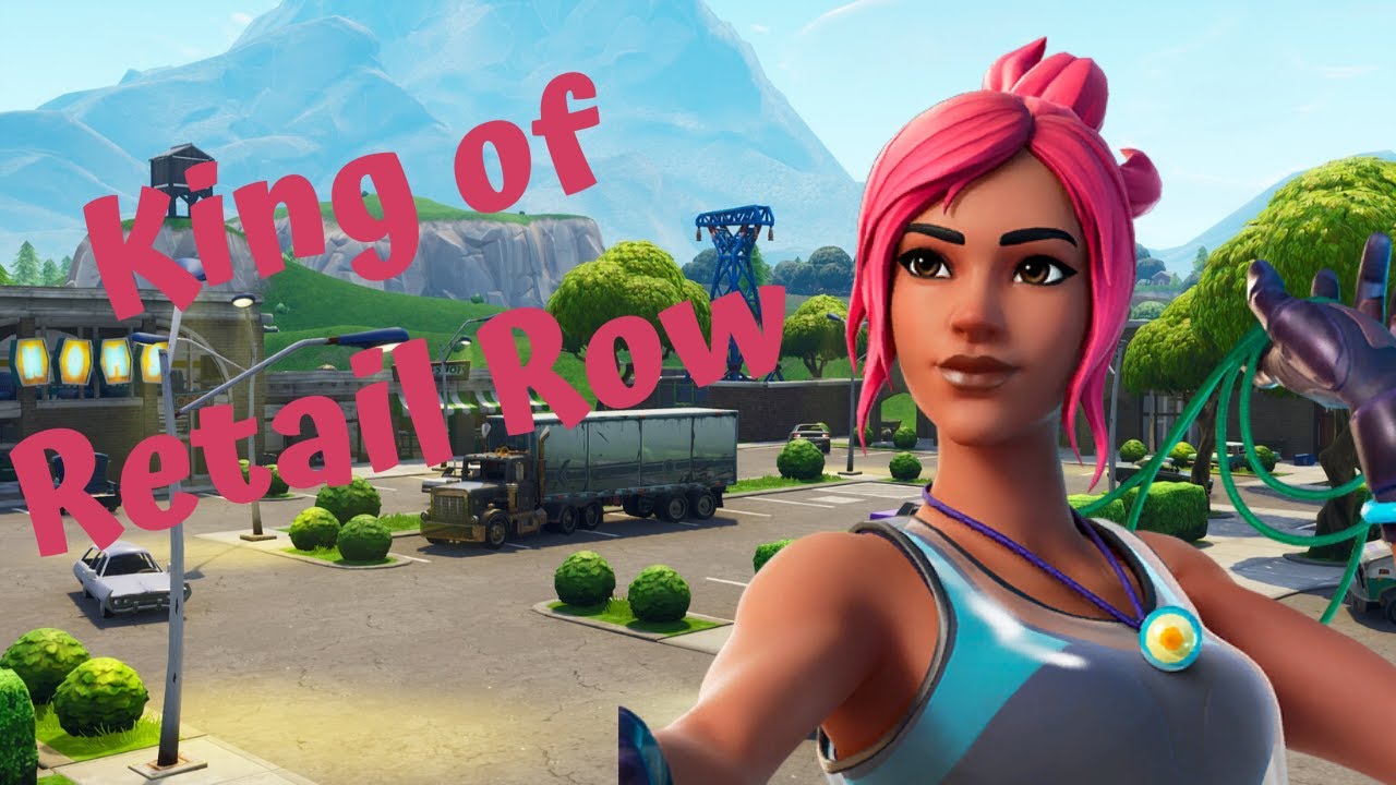 Fortnite Battle Royale: King of Retail Row! - YouTube