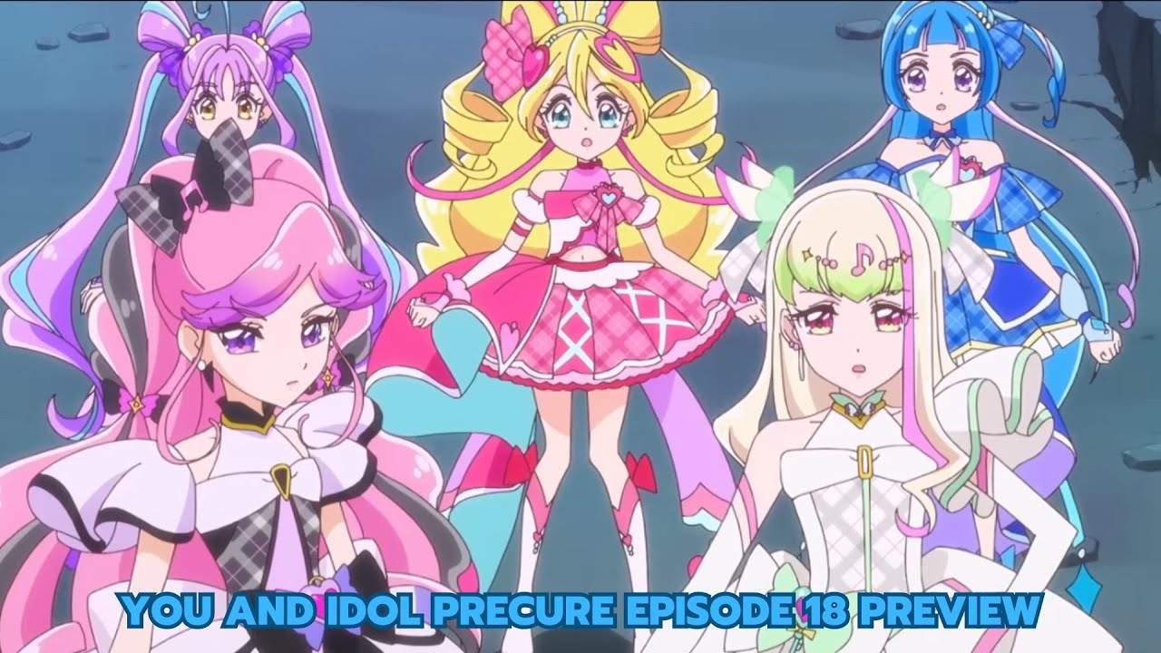 You and Idol Precure Episode 18 Preview - YouTube