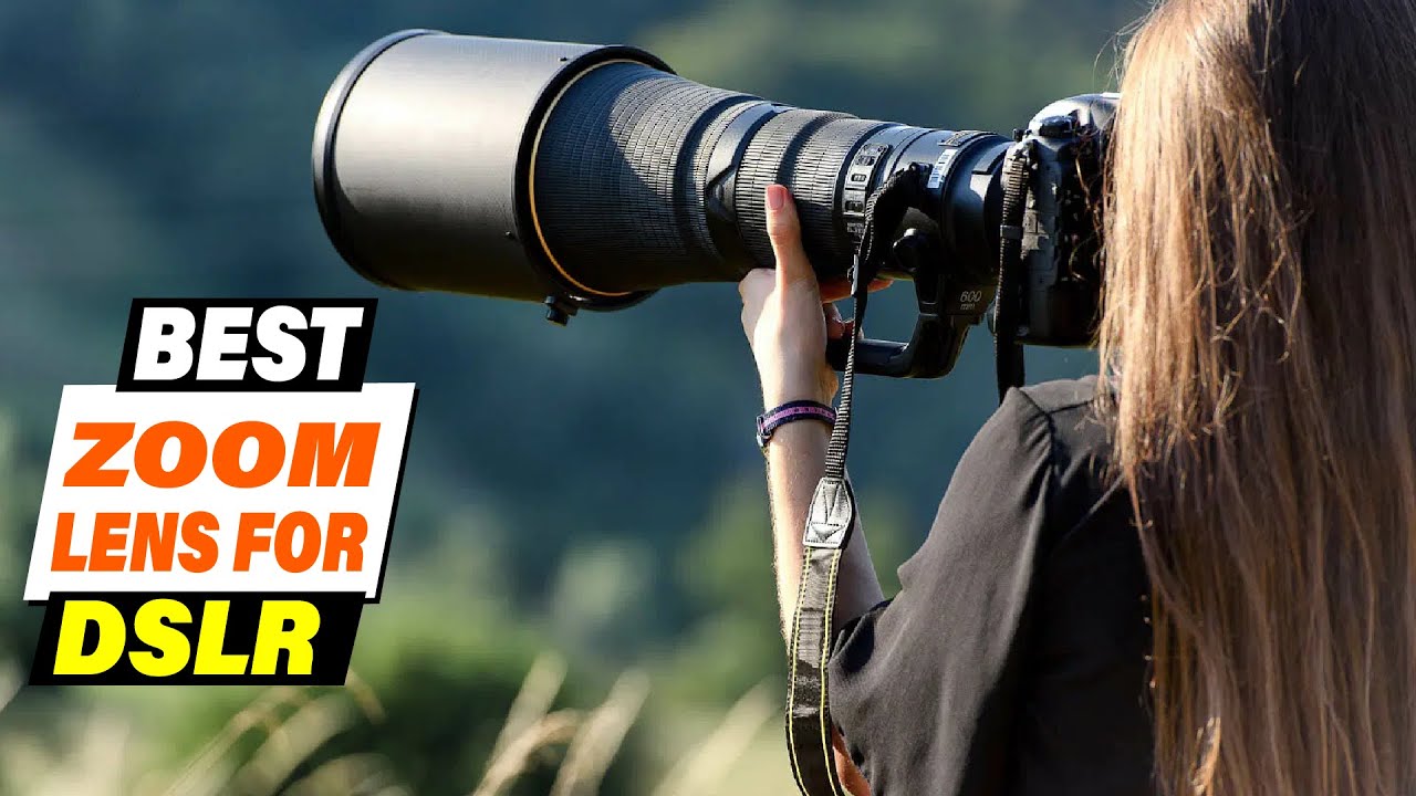 Best Zoom Lenses for DSLR Cameras 2026: Reviews & Comparisons - YouTube