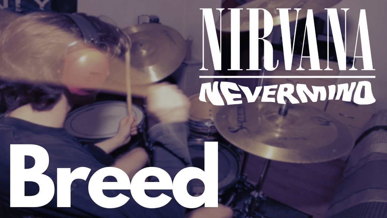 Breed ~ Nirvana ~ Drum Cover - YouTube