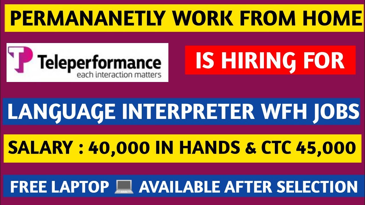 Permananetly Work From Home|| Teleperformance Is Hiring For Language Interpreter WFH - YouTube