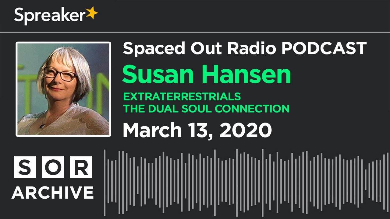 Susan Hansen - Extraterrestrials - The Dual Soul Connection - YouTube