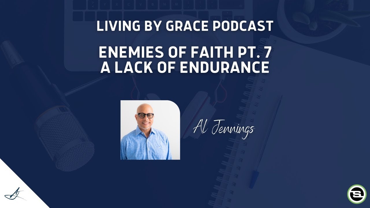 Enemies of Faith Pt. 7: A Lack of Endurance - YouTube