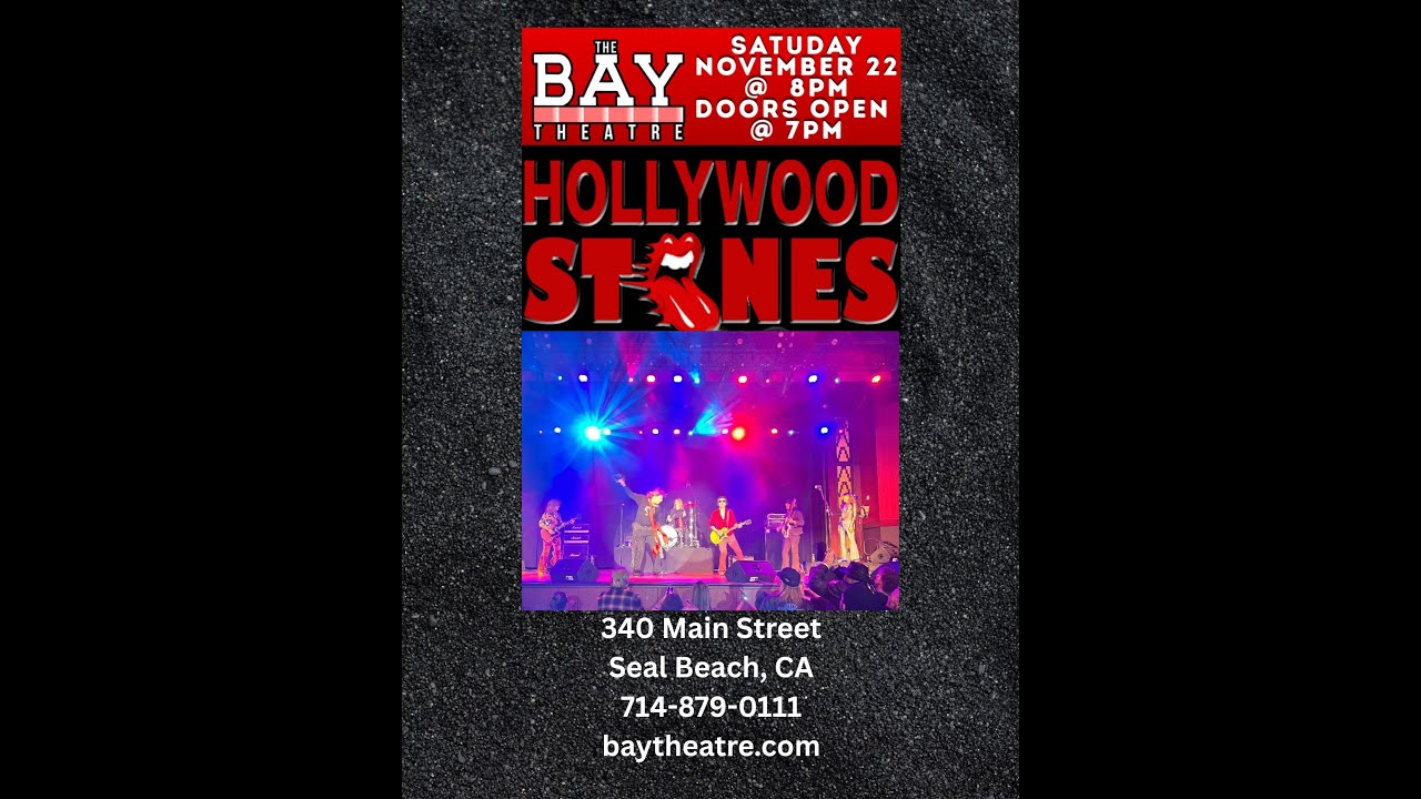 The Hollywood Stones Live at the Bay Theatre Seal Beach, CA - YouTube
