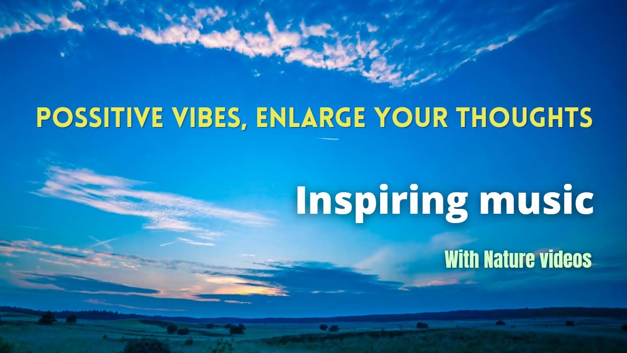 Powerful Motivational Music | Inspiring Music | Positive Energy ...