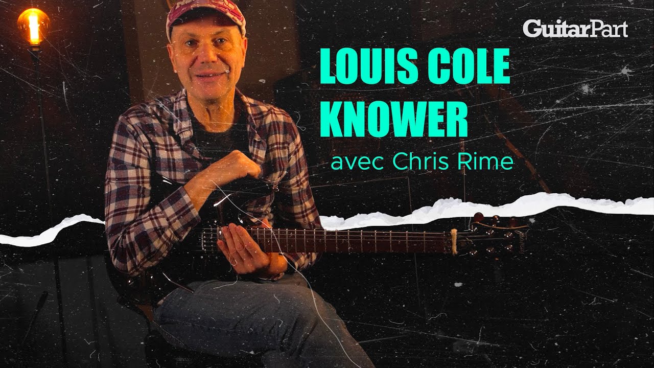 Louis Cole - Knower par Chris Rime - Guitar Part 366 - YouTube