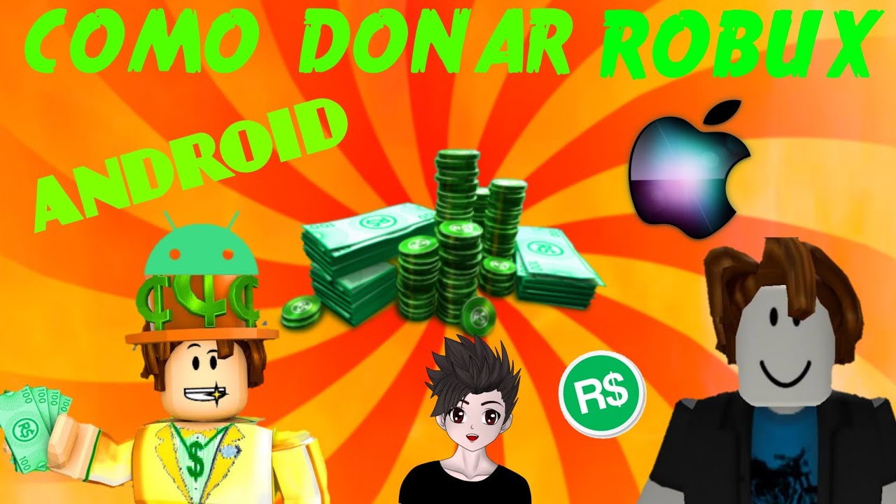 COMO DONAR ROBUX ☘️ 2021 ANDROID-IPHONE🔹MUÑECOB🔹 - YouTube