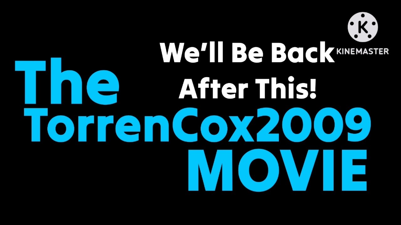 The TorrenCox2009 Movie : Generic Bumpers (July 15, 2009) - YouTube