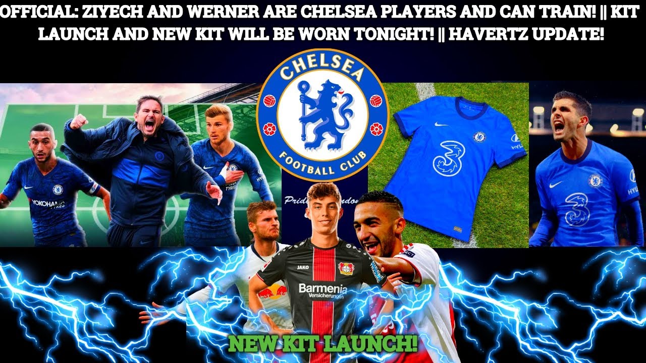 ZIYECH AND WERNER ARE OFFICIALLY CHELSEA PLAYERS! || LATEST NEWS ON ...