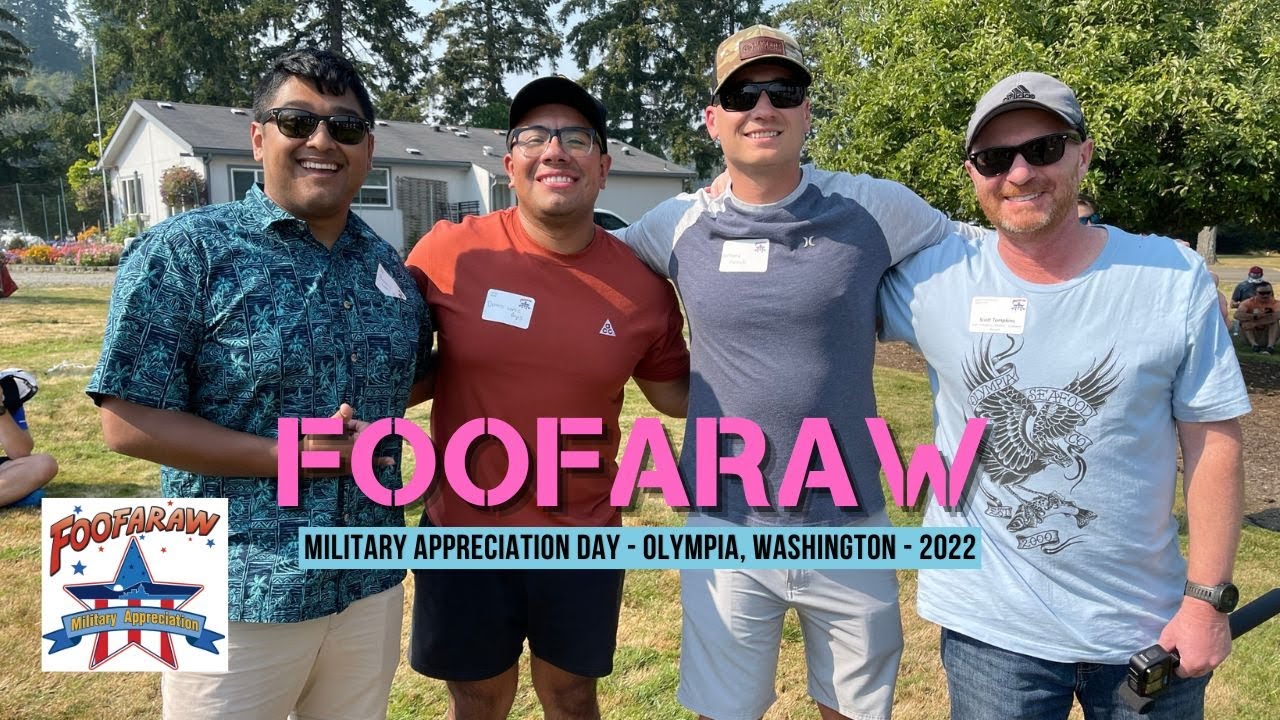 Foofaraw Military Appreciation Day 2022 - Olympia, Washington - YouTube