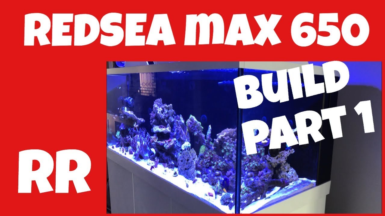 RED SEA MAX-S 650 LED BUILD PART 1 - YouTube