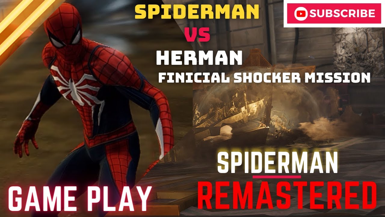 spiderman -Remastered Financial shocker full game play video || Herman ...
