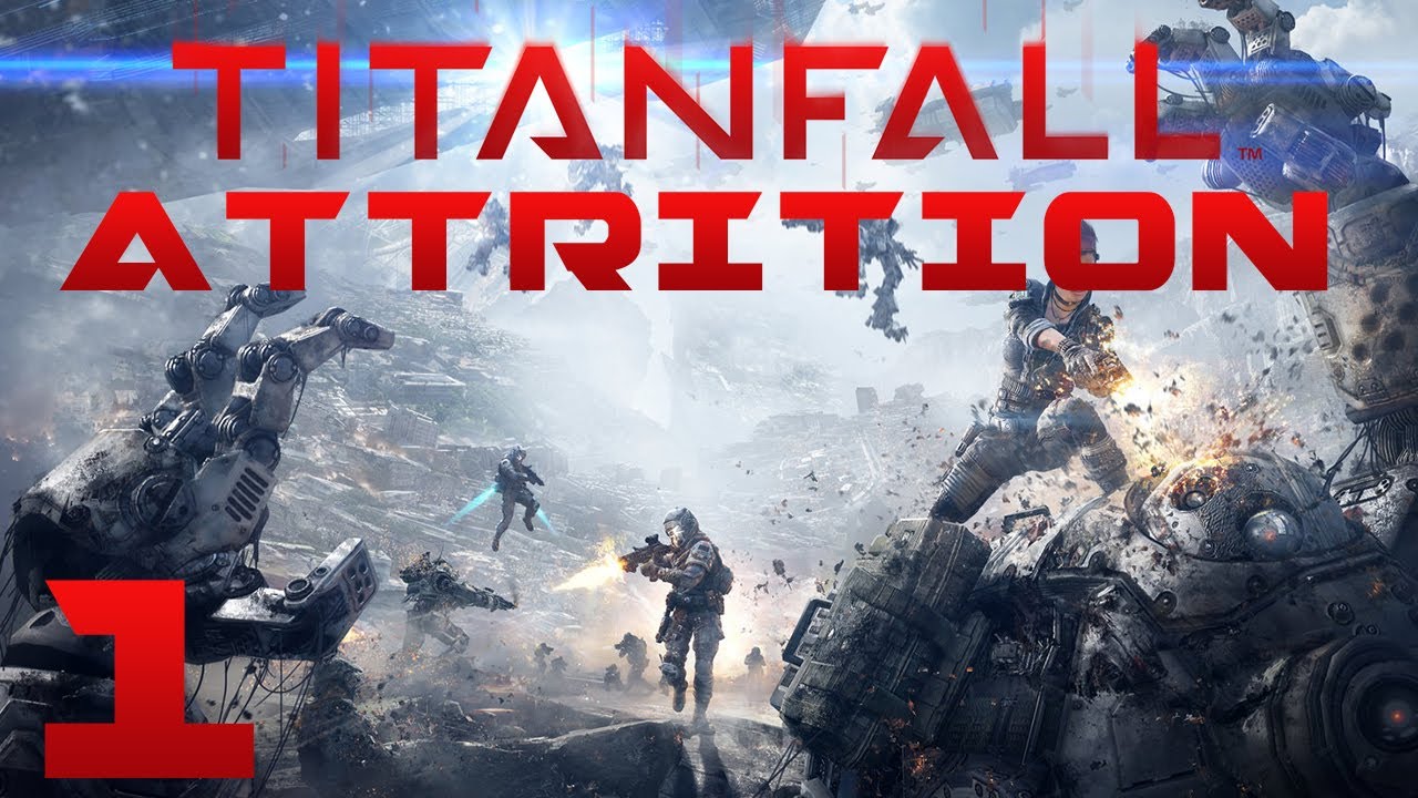 Titanfall Beta: F*cking Amazing! - Attrition - Part 1 (Titanfall ...