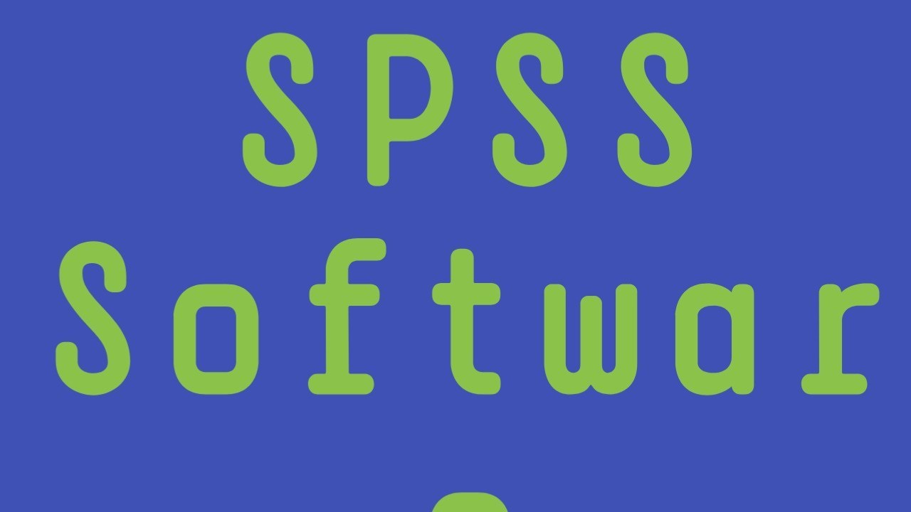 STATISTICAL SOFTWARE-Statistical Package for the Social Sciences (SPSS ...