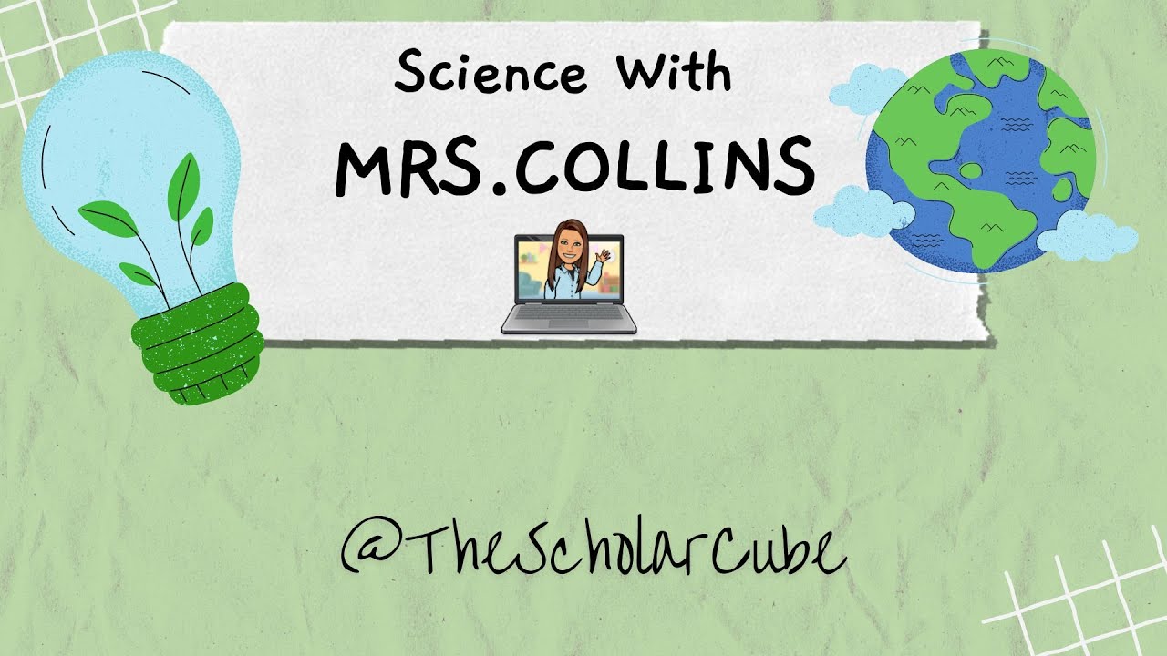 Science With Mrs Collins at The Scholar Cube - YouTube