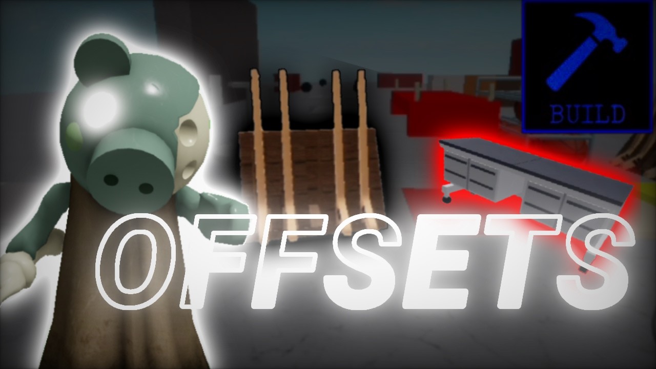 EXPLICANDO OS OFFSETS NO PIGGY BUILD MODE! (E como melhorar seus mapas ...