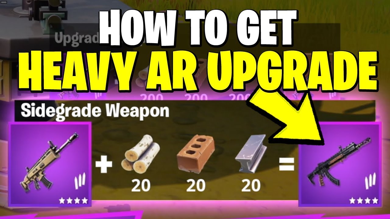 HOW TO GET THE NEW FORTNITE HEAVY AR (Fortnite SIDEGRADE your weapon ...