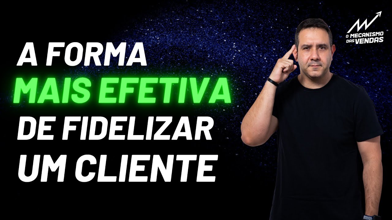 [IMPORTANTE] A forma mais efetiva de fidelizar um cliente - YouTube