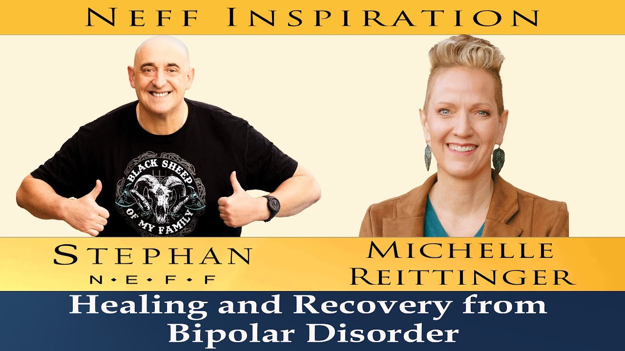 470 Michelle Reittinger: Healing and Recovery from Bipolar Disorder ...