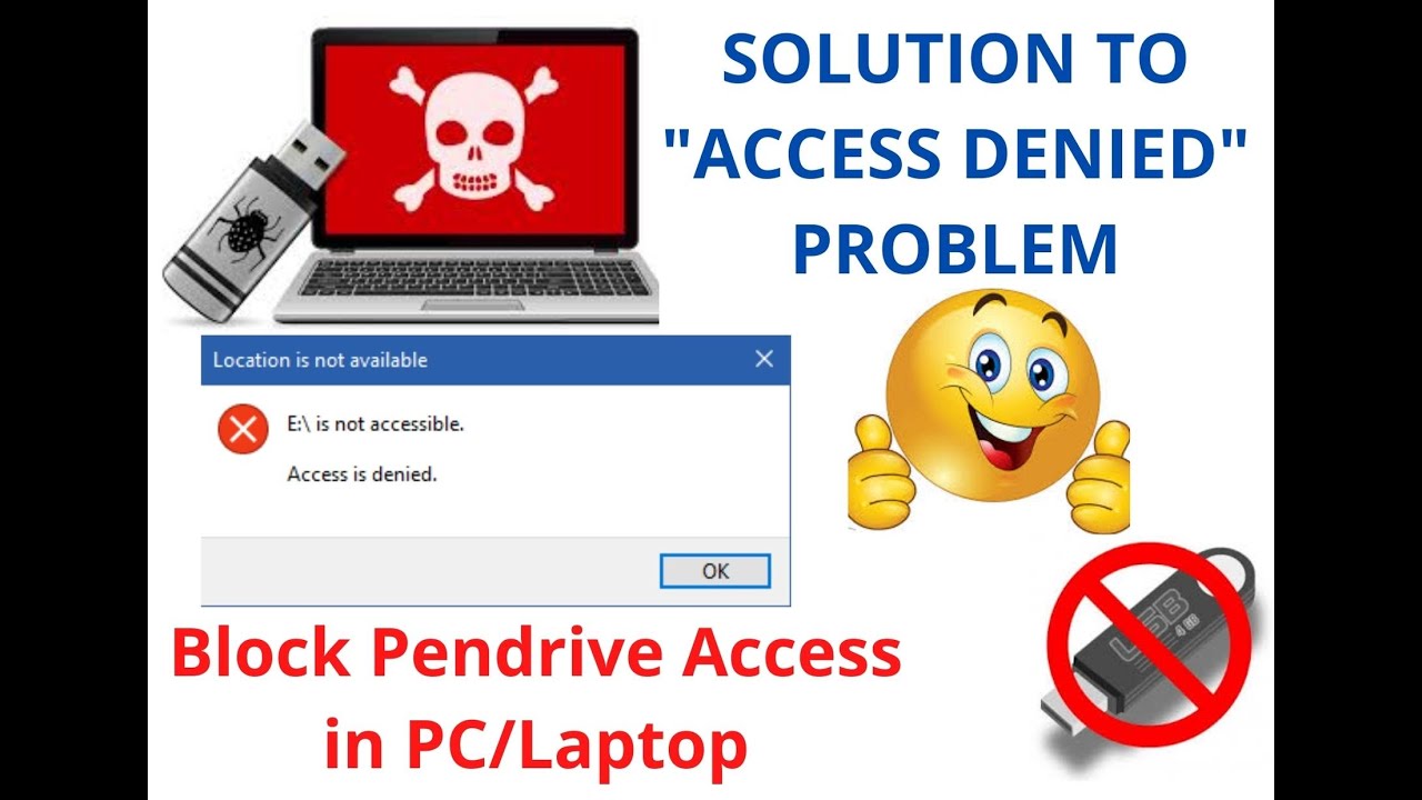 Solution: Access is denied when using pen drive or Hard Disk in PC ...