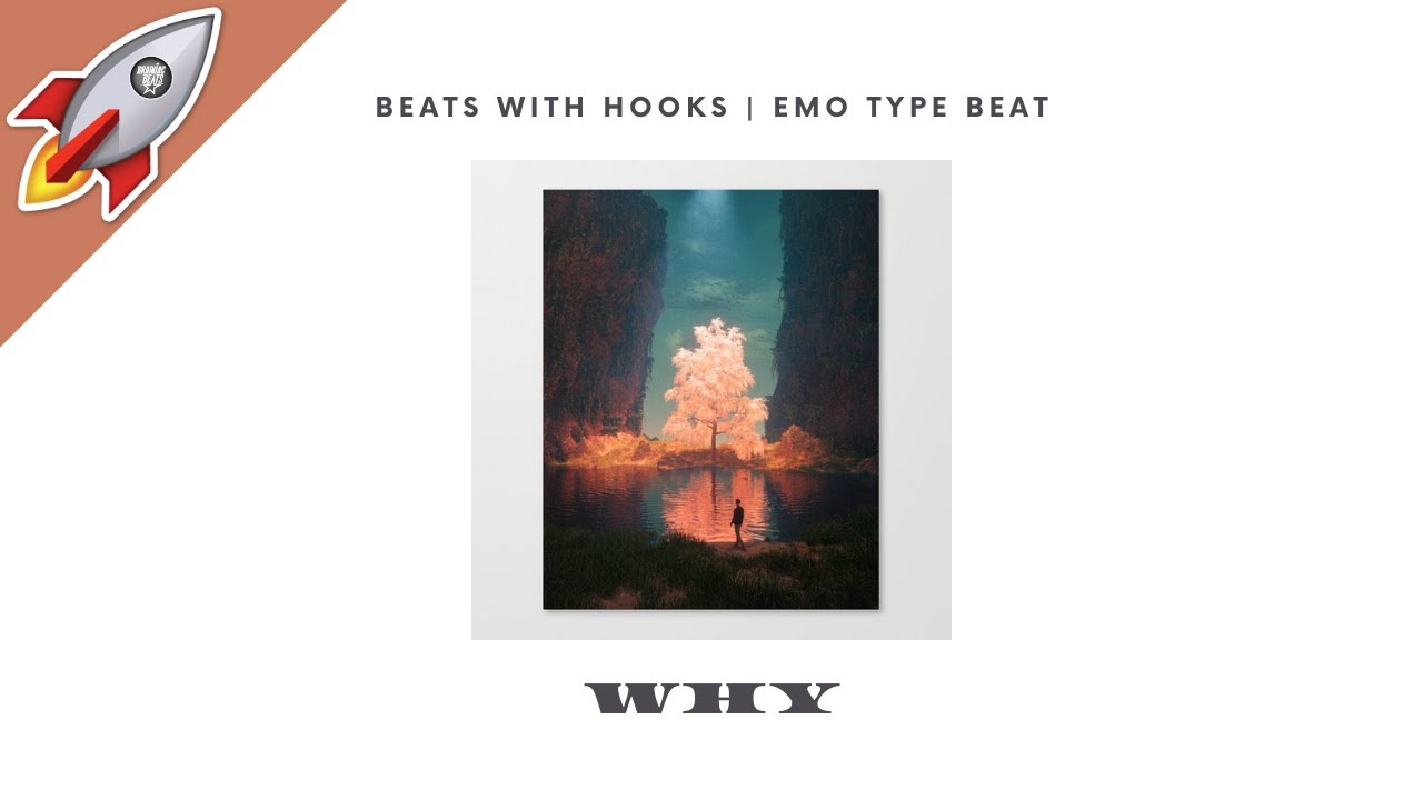 Beats With Hooks - Emotional Beat With Hook "Why" Emo Type Beat Guitar ...