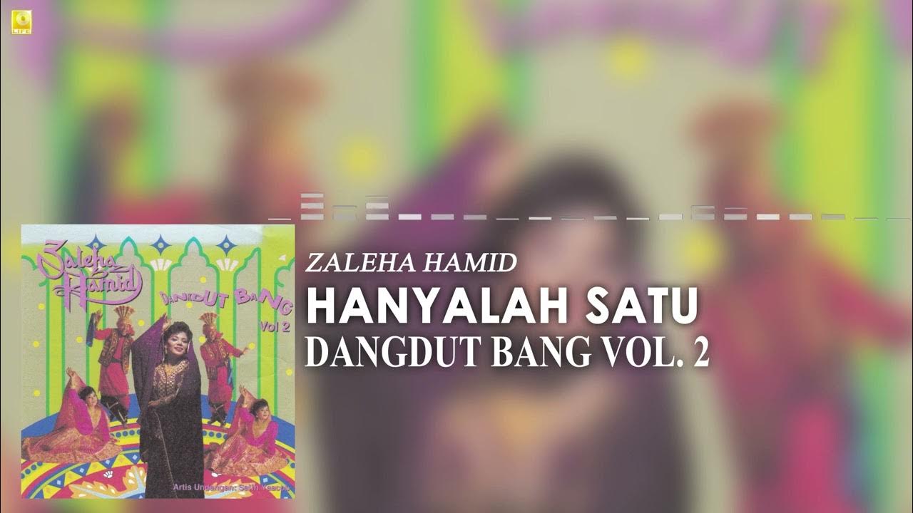 Zaleha Hamid - Hanyalah Satu (Official Audio) - YouTube