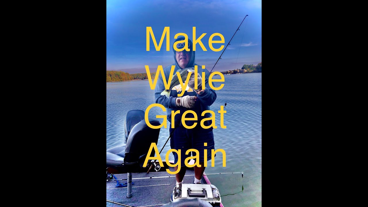 Make Wylie Great Again !!!! - YouTube