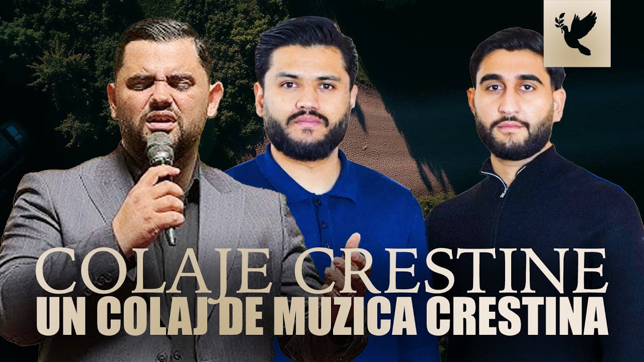 Colaj de Cantari Crestine 2025 #muzicacrestina | MUZICA CRESTINA NOUA ...