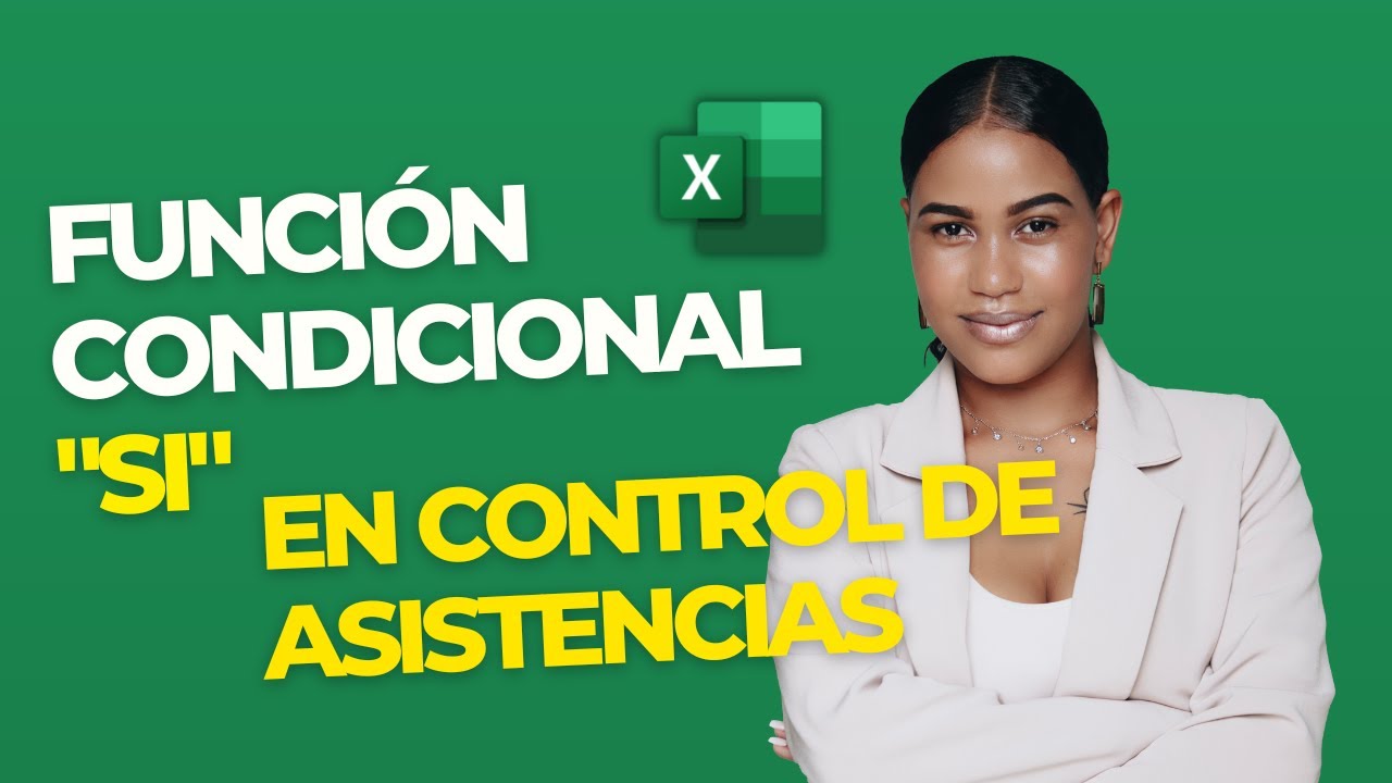 Taller: Función condicional "SI" en control de asistencias - YouTube