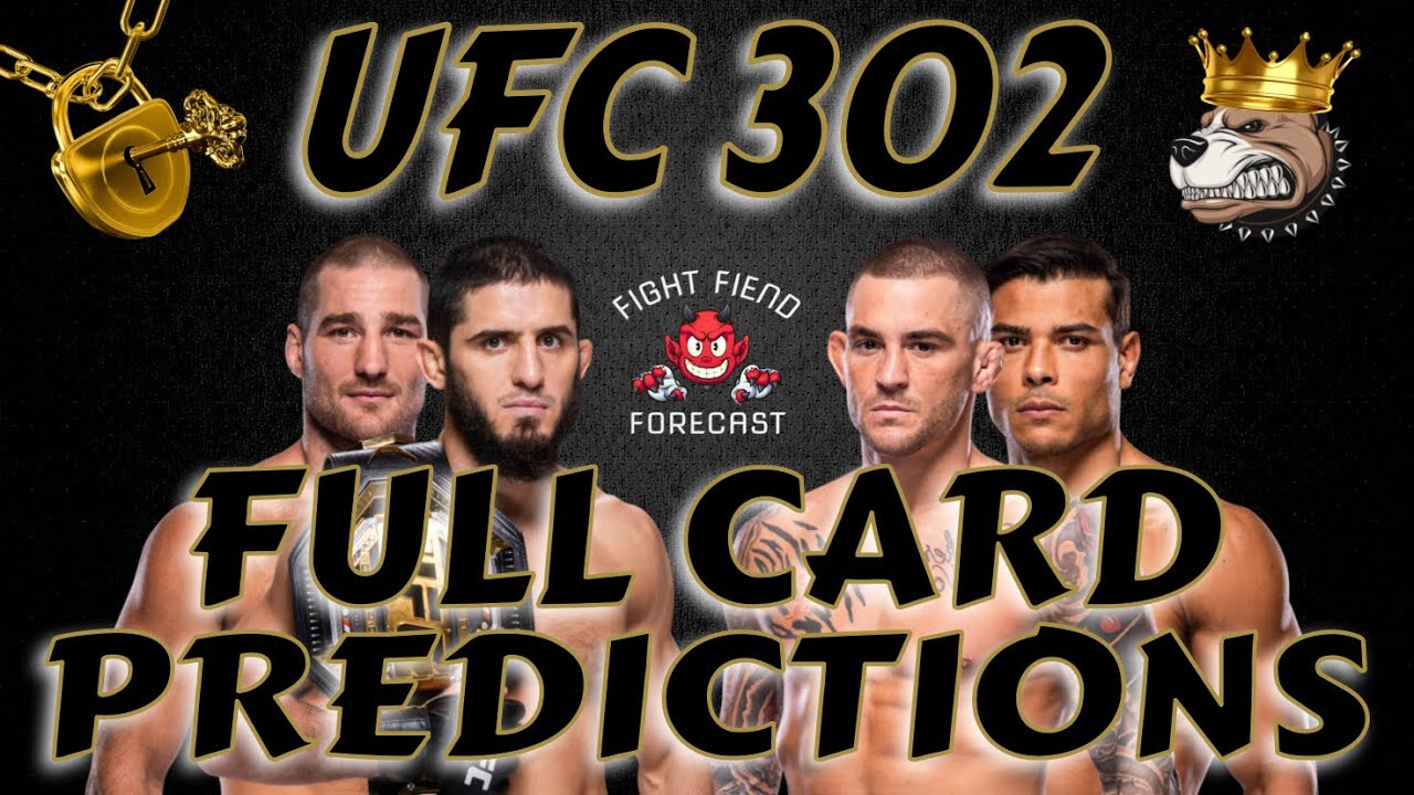 UFC 302 FULL CARD PREDICTIONS | MAKHACHEV VS POIRIER - YouTube