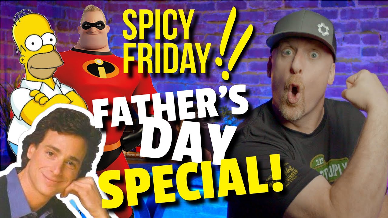 SPICY FRIDAY! Father's Day SPECIAL !! - YouTube