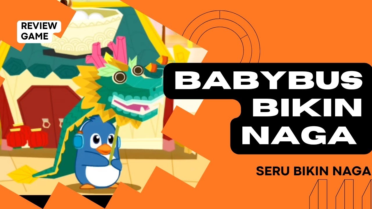 Main Baby Bus Membuat Naga/Dragon - YouTube