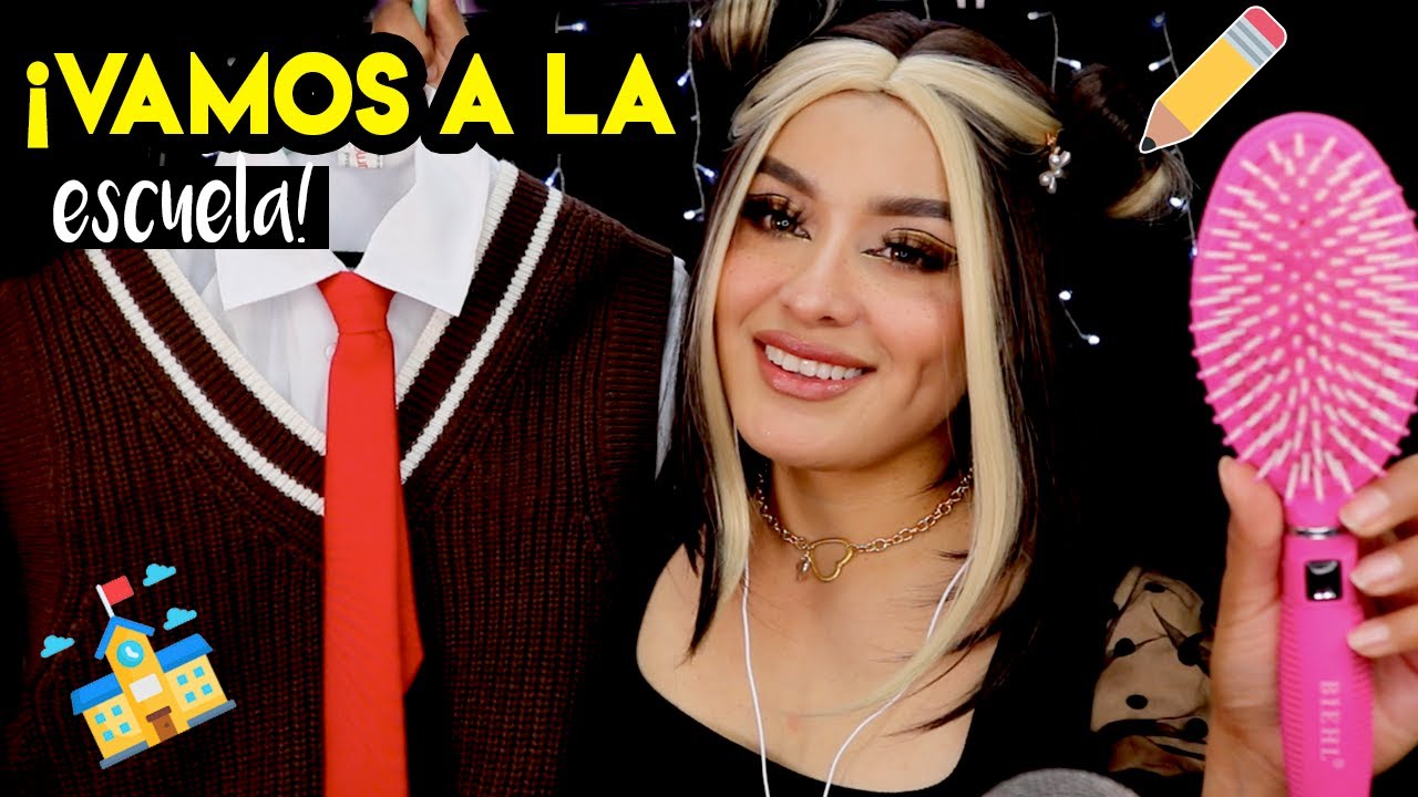 ASMR MAMÁ virtual te 💇‍♀️ ALISTA para REGRESAR a 📚 LA ESCUELA I ASMR en ...