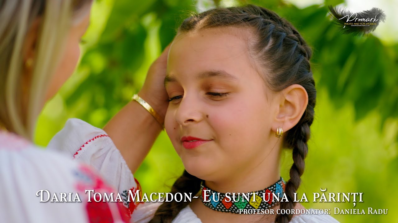 Daria Toma Macedon - Eu sunt una la părinți - YouTube