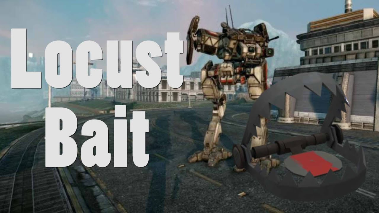 MechWarrior Online - Locust Bait - YouTube