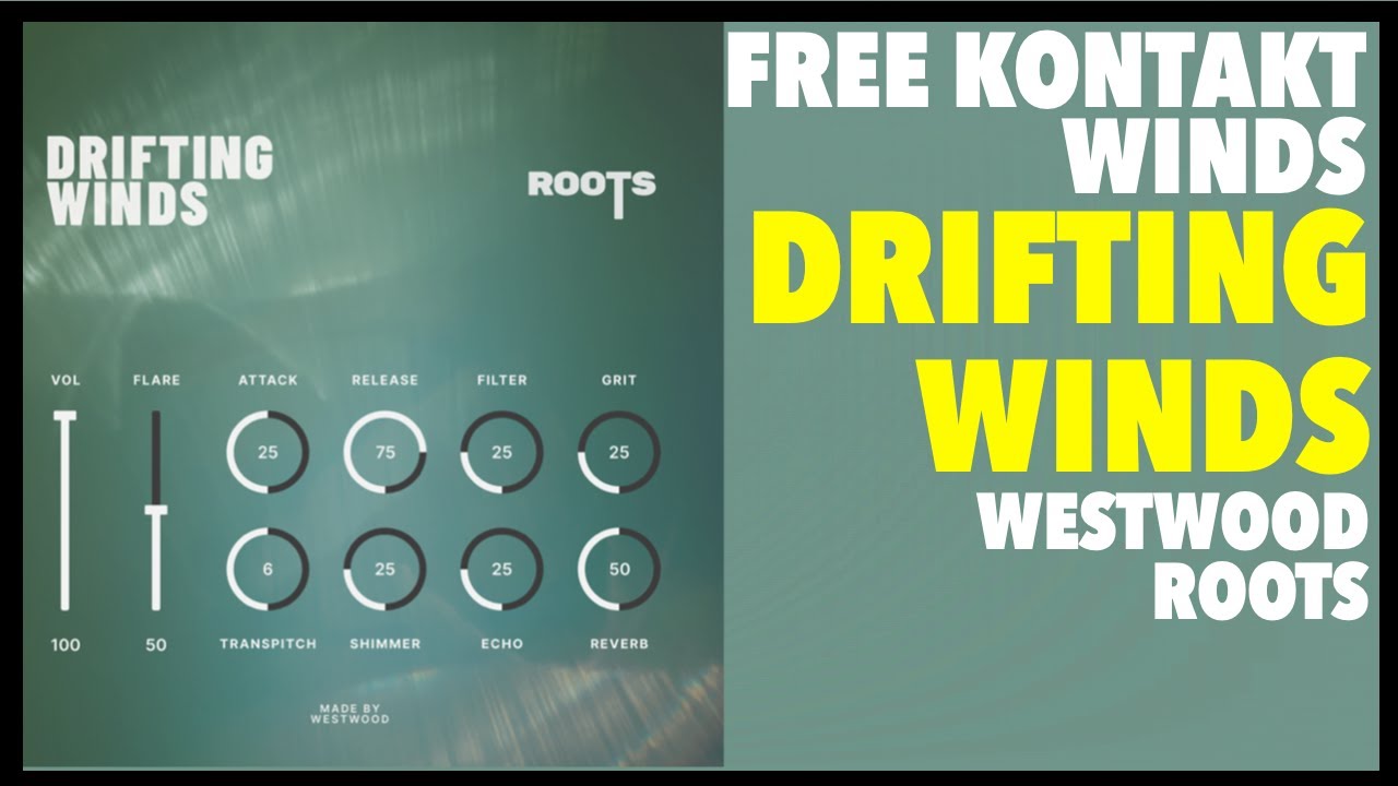 Drifting Winds {FREE VST} - Westwood Roots - Quick Review - YouTube