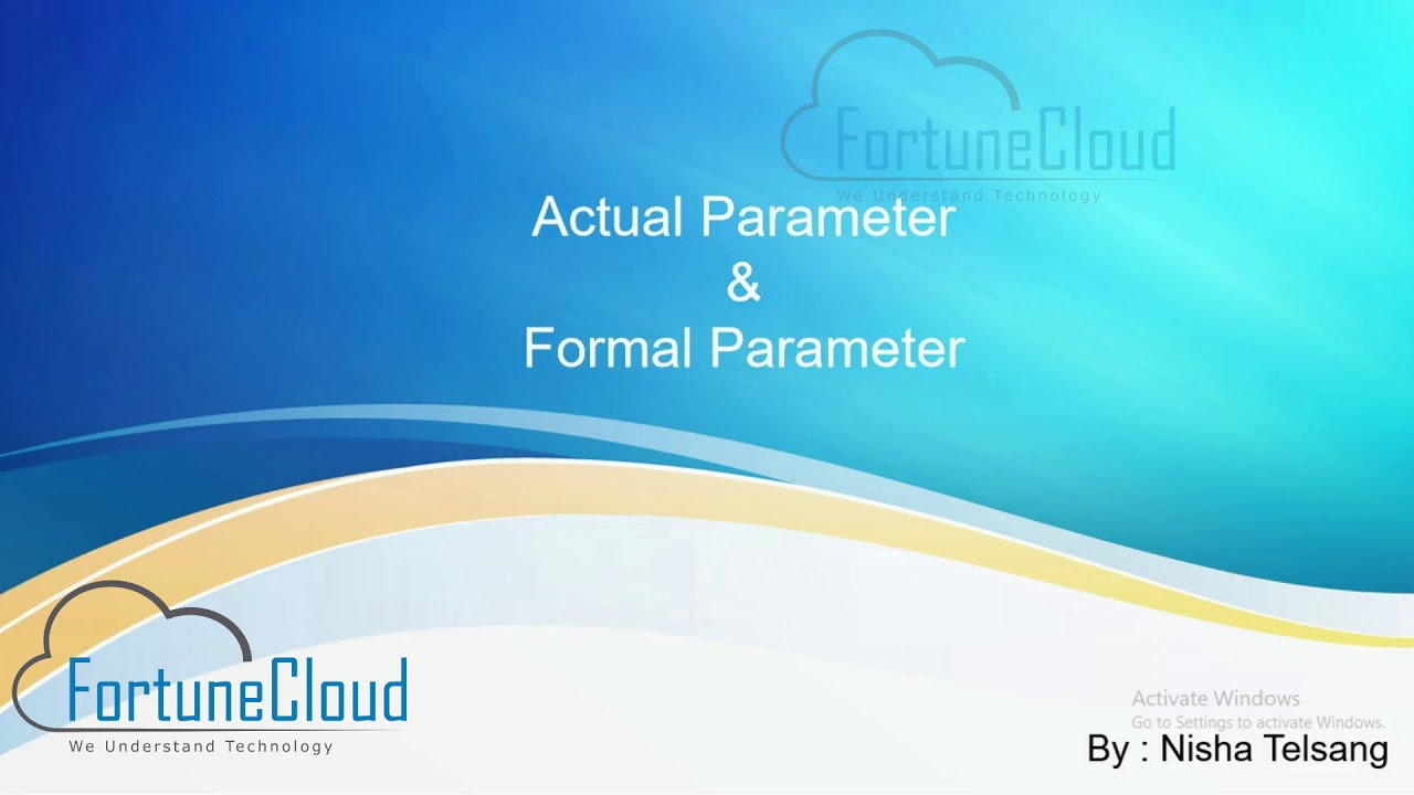 Actual And Formal Parameters In C Programming Fortune Cloud Technologies Pune Youtube 8850
