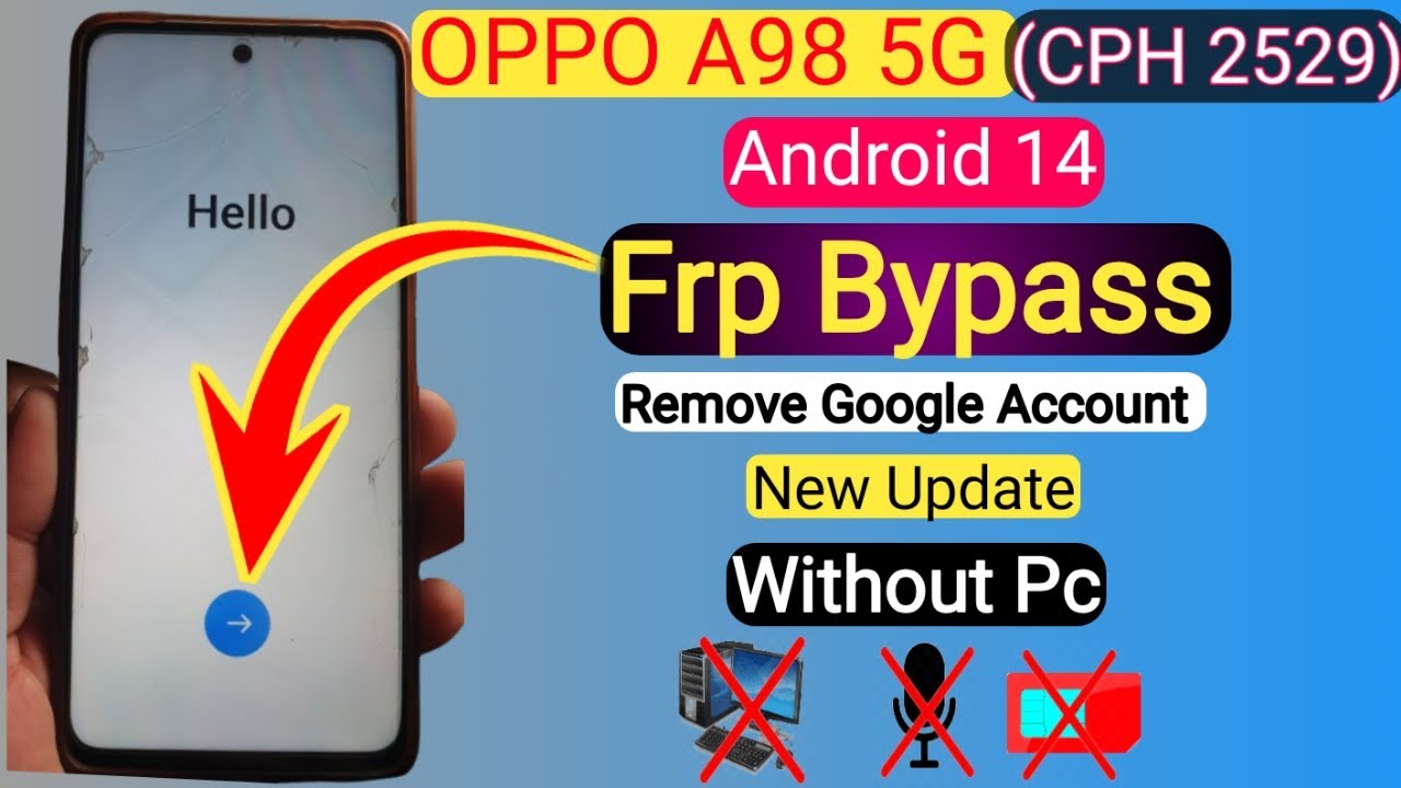 OPPO A98 5G (CPH 2529)FRP Bypass without PC |Android 14 | Easy Method | 100% Working - YouTube