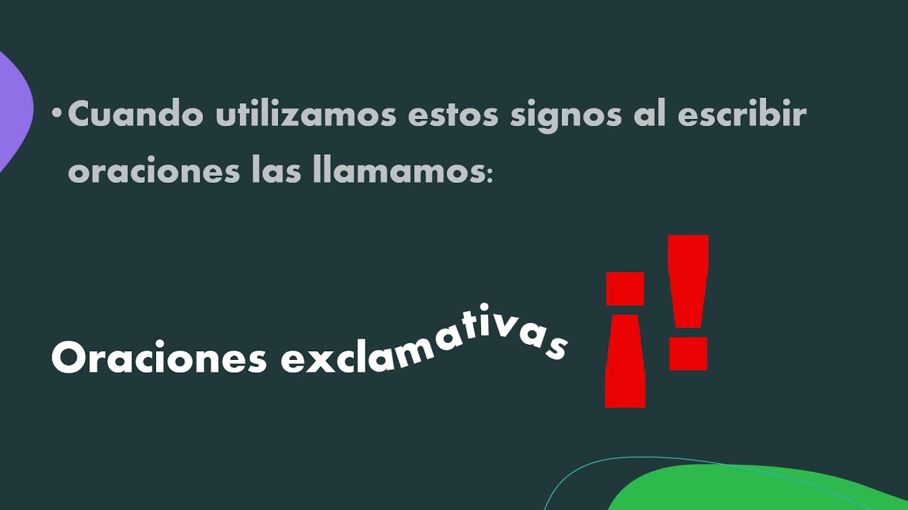 Signos de exclamación - Oraciones exclamativas - YouTube